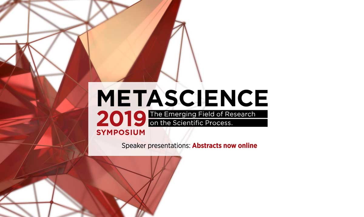 Presentations at the Metascience 2019 Symposium (Stanford University)